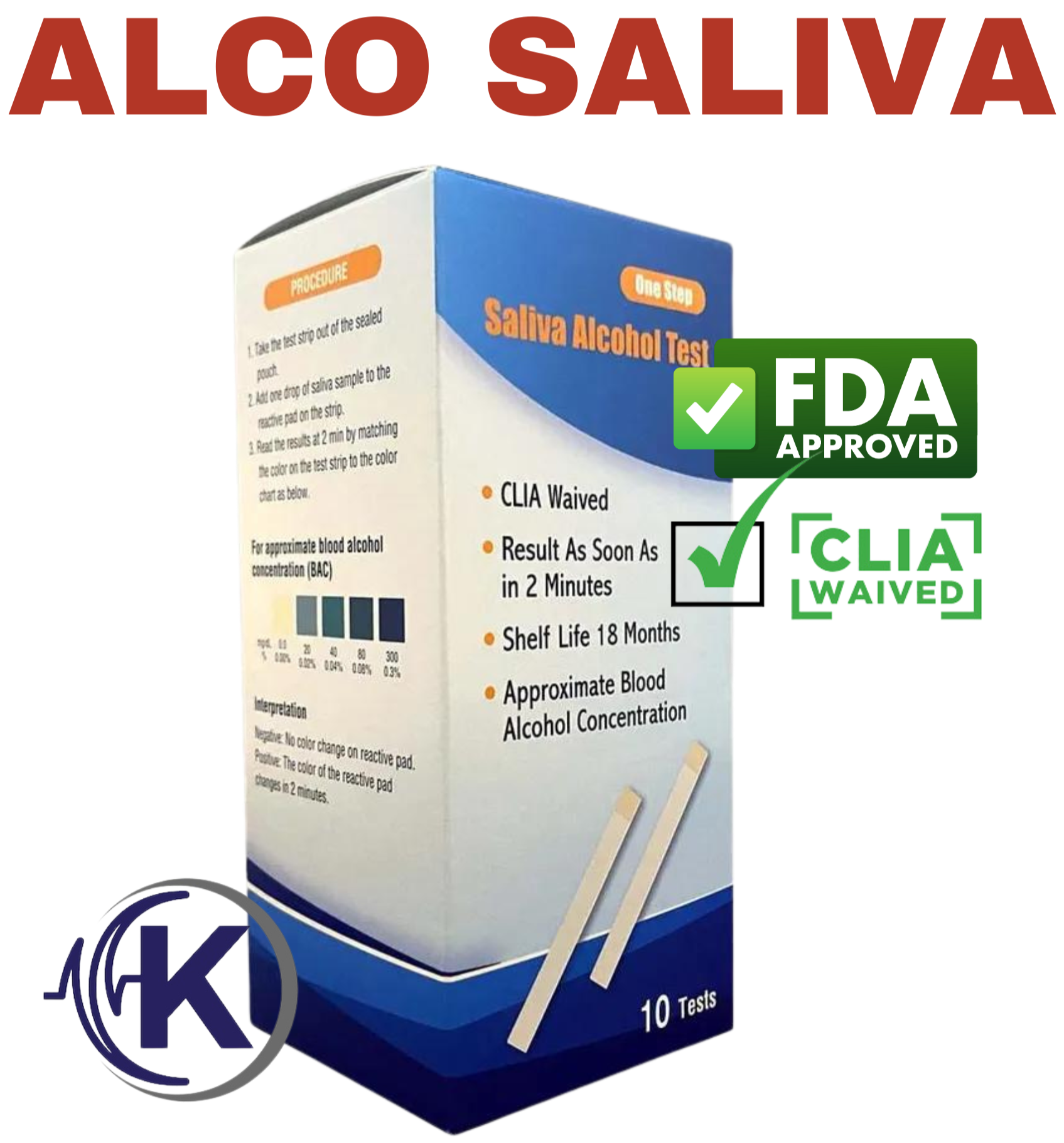 25-Strips; Alcohol Saliva Test (W53-S25BX) – Kay Scientific